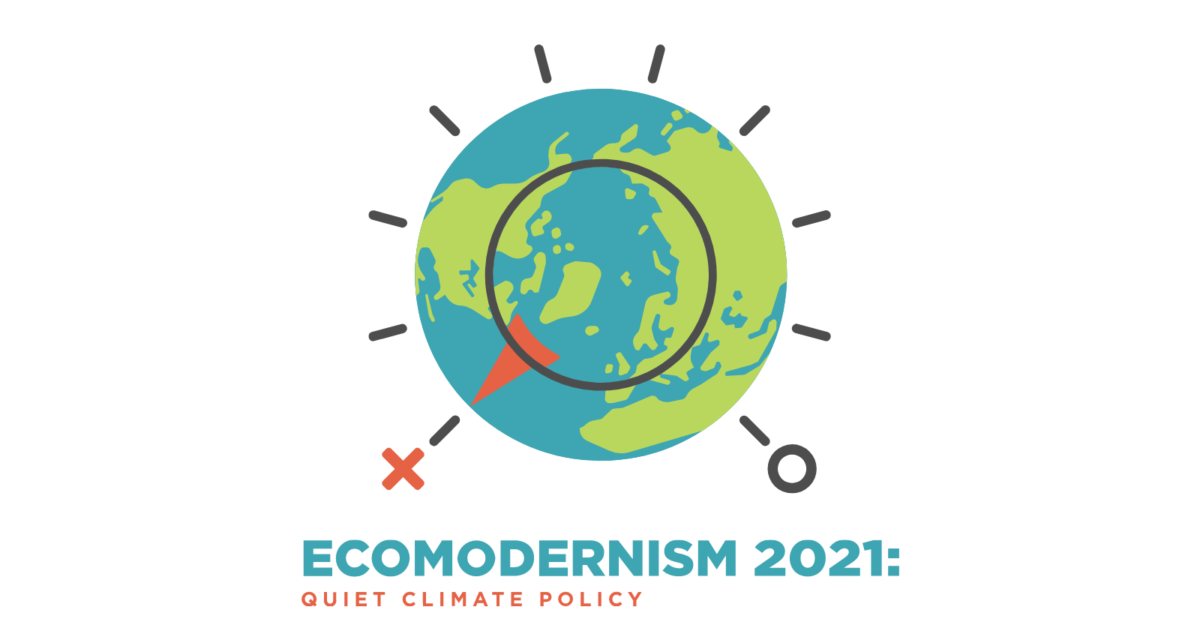 Ecomodernism 2021 Digital Registration | The Breakthrough Institute