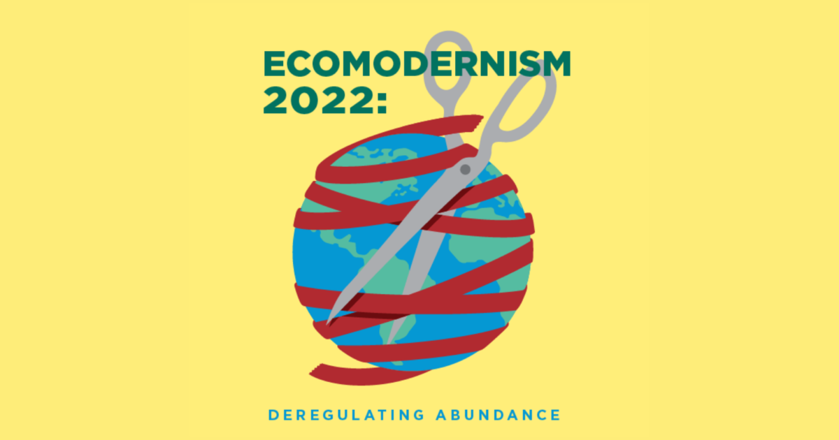 2022 Ecomodernism Registration | The Breakthrough Institute